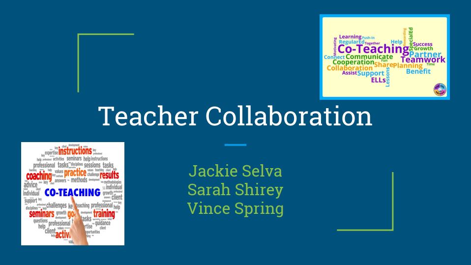 Consultation, Collaboration, and Co-Teaching Presentation – Sarah ...